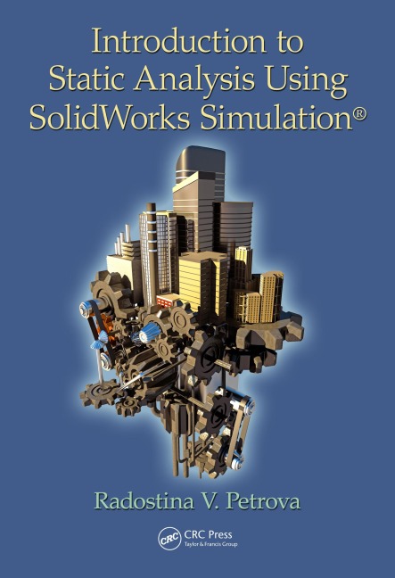 Introduction to Static Analysis Using SolidWorks Simulation (E-Book) | Buchhandlung Graff in ...