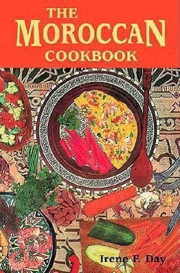 The Moroccan Cookbook Irene Day | Nalda
