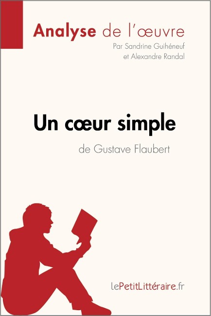 Un coeur simple de Gustave Flaubert (Analyse de l'oeuvre) (E-Book) | Buchhandlung Graff in ...