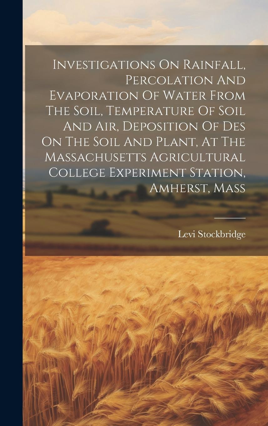 Investigations On Rainfall, Percolation And Evaporation Of Water From ...