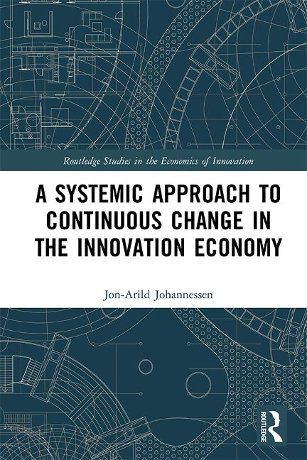 A Systemic Approach to Continuous Change in the Innovation Economy (E-Book) | Buchhandlung Graff ...