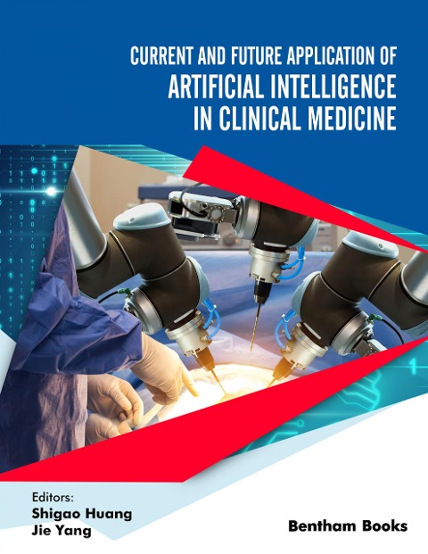 Current and Future Application of Artificial Intelligence in Clinical Medicine (E-Book ...
