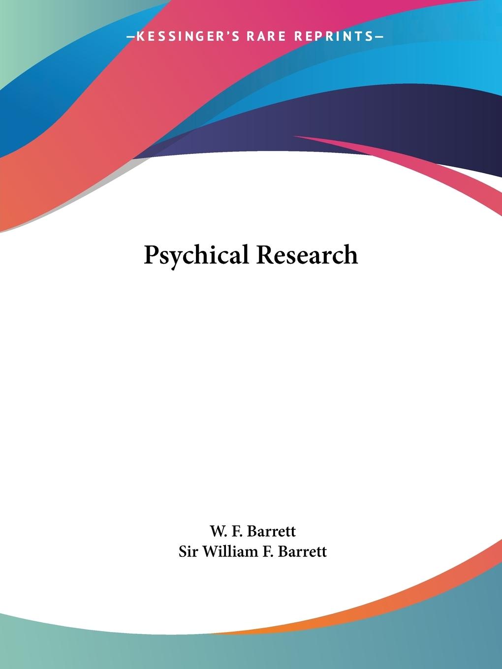 Psychical Research W. F. Barrett | Nalda