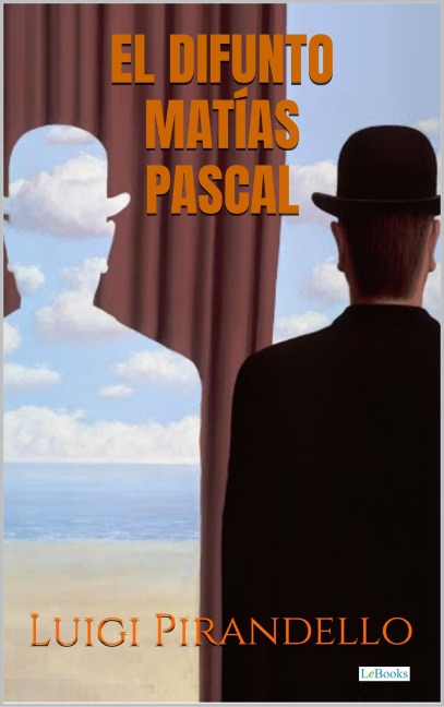 El difunto Matías Pascal - Pirandello (E-Book) | Buchhandlung Graff in Braunschweig
