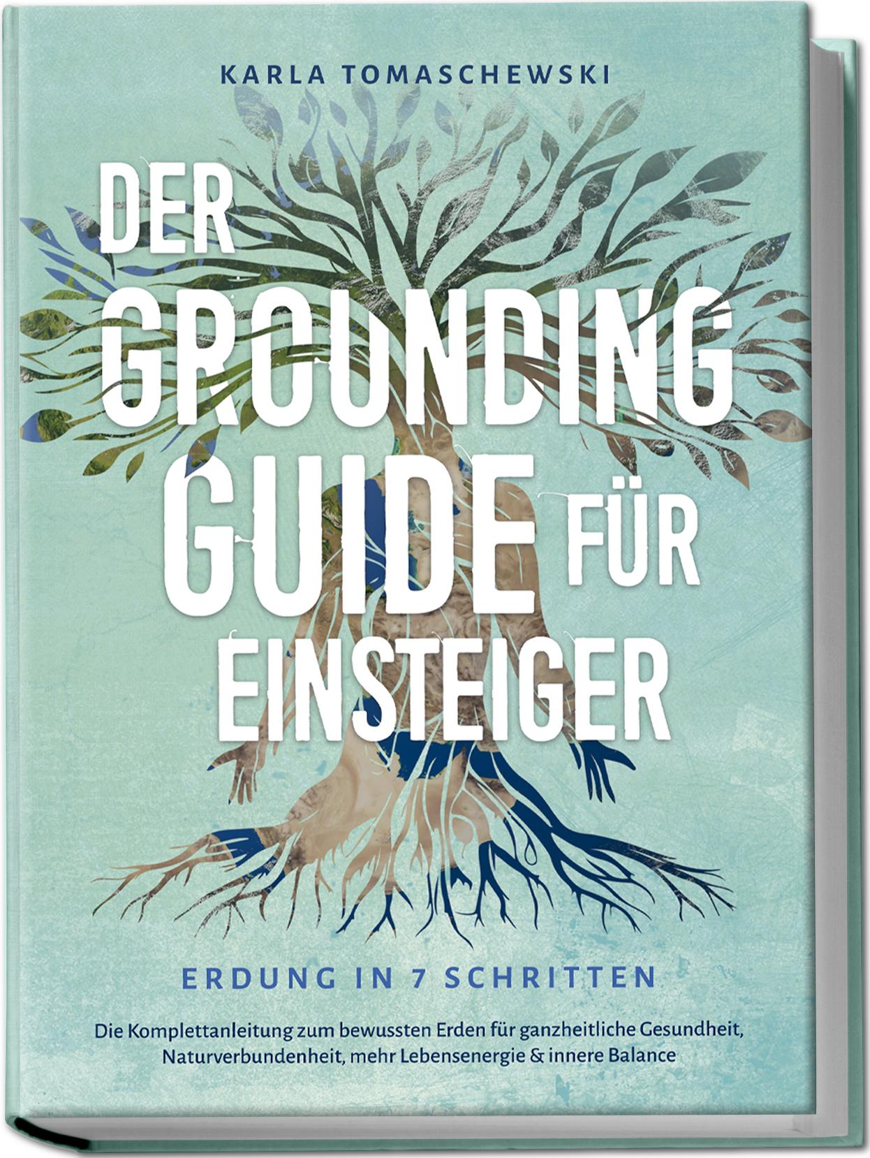 Der Grounding Guide für Einsteiger - Erdung in 7 Schritten: Die ...