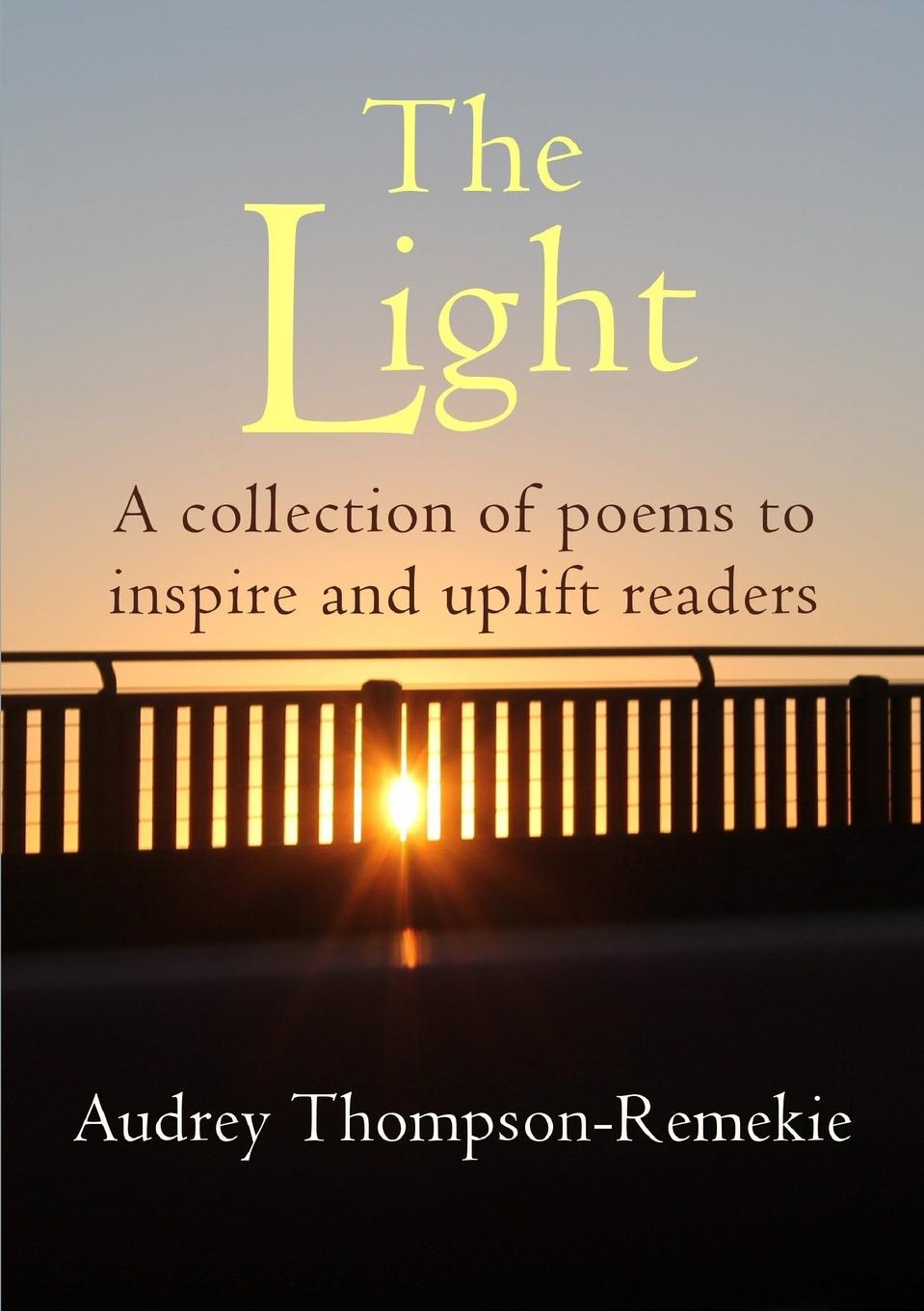 THE LIGHT Audrey Thompson-Remekie | Nalda