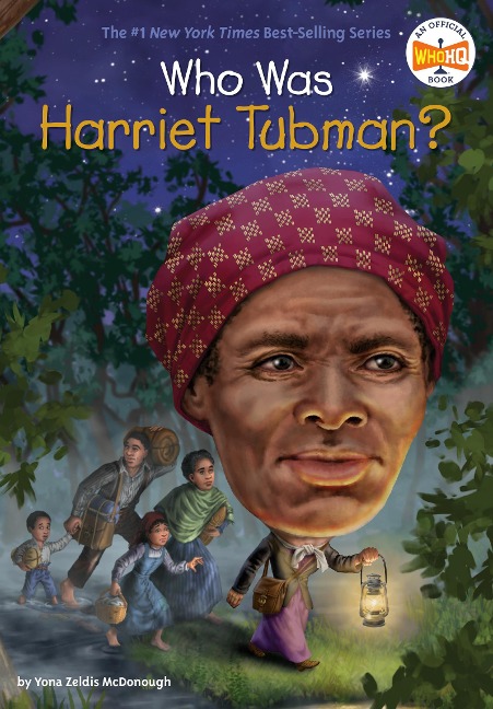 Who Was Harriet Tubman? (E-Book) | Buchhandlung Graff in Braunschweig