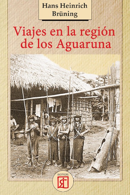 Viajes en la región de los Aguaruna (E-Book) | Buchhandlung Graff in ...
