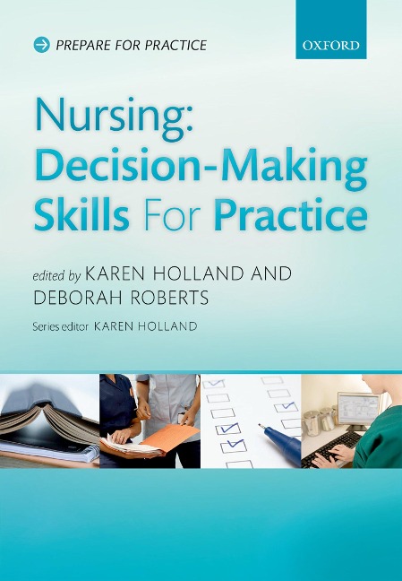 Nursing: Decision-Making Skills for Practice (E-Book, PDF ...