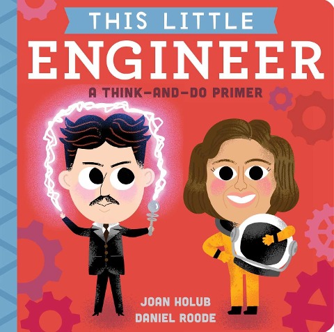 This Little Engineer | Buchhandlung Graff in Braunschweig