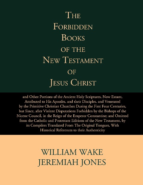 The Forbidden Books of the Original New Testament of Jesus Christ (E ...
